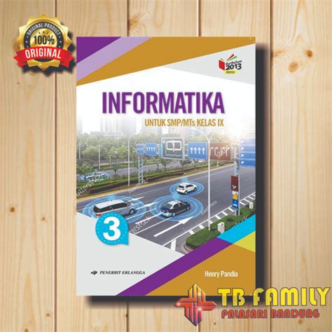 Jual Buku Informatika Smp Kelas 7 8 9 Henry Pandia Penerbit Erlangga Shopee Indonesia