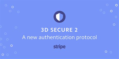 Stripe 3d Secure 2 Una Guía Para La Autenticación Mediante 3ds2