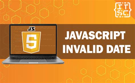 Resolving Javascript Invalid Date In 4 Methods 2026