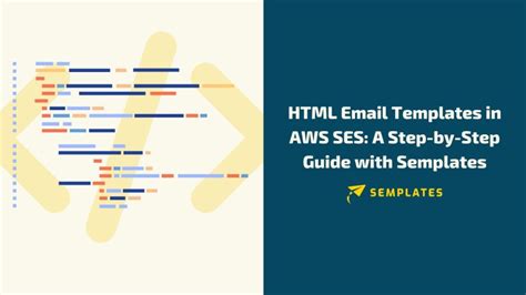 Semplates On Linkedin Html Email Templates In Aws Ses A Step By Step