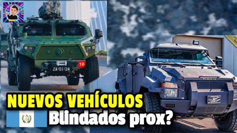 Nuevos Vehículos Blindados De Guatemala 😱🇬🇹 Csk 181 Pit Bull Vx Youtube