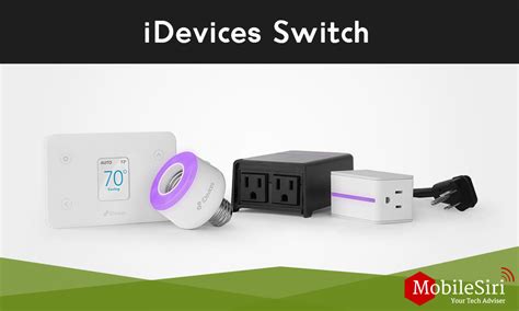 IDevices Switch Review MobileSiri