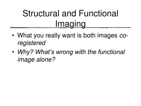 Ppt Structural And Functional Imaging Powerpoint Presentation Free