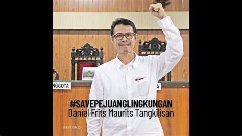 Save Pejuang Lingkungan Save Daniel Frits Maurits Tangkilisan Youtube