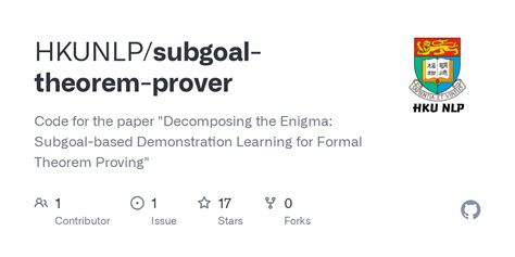 github hkunlp subgoal theorem prover code for the paper decomposing