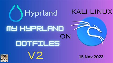 My Hyprland Dots V2 On Kali Linux Minimal Using Netinstaller And Hyprland Install Script