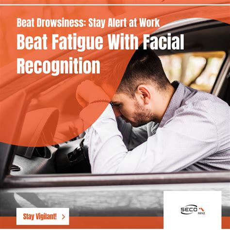Secomind Ai On Linkedin Drowsinessdetection Ai Alerts Facialrecognition