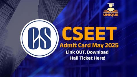 Icsi Cseet Jan 2025 Registration Eligibility And Important Dates Unique Academy For Commerce