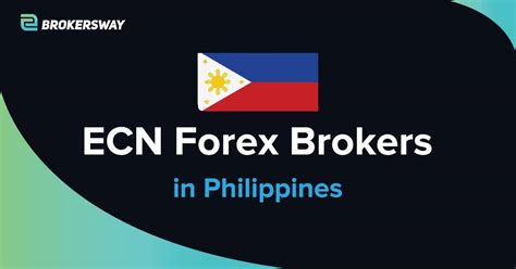 10 Best Ecn Forex Brokers In The Philippines 2025 Brokersway
