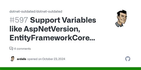 Support Variables Like Aspnetversion Entityframeworkcoreversion Etc · Issue 597 · Dotnet