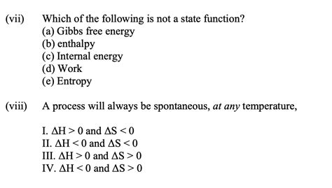 Solved Vii Which Of The Following Is Not A State Function Chegg