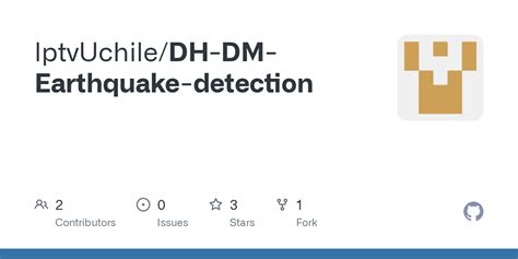 Github Lptvuchiledh Dm Earthquake Detection