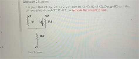 Solved Question 2 1 Point It Is Given That V1 6v V2 5 2v