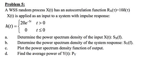Solved A Wss Random Process Xt Has An Autocorrelation