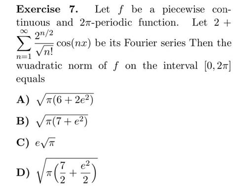 Solved Exercise Let F Be A Piecewise Continuous And Chegg