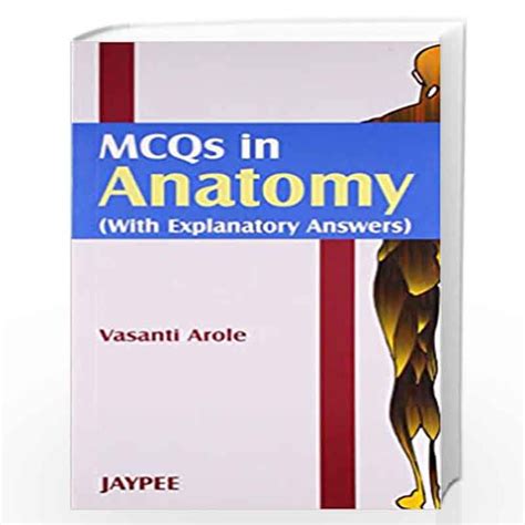 Mcqs In Anatomywith Explanatory Answers By Arole Buy Online Mcqs In
