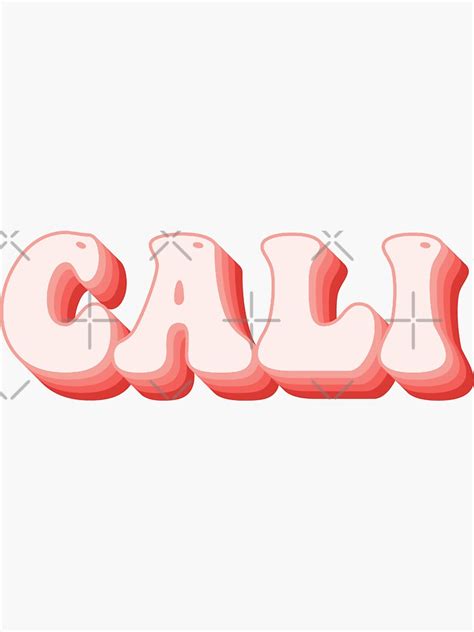 Cali Name Sticker For Sale By Kindxinn Redbubble