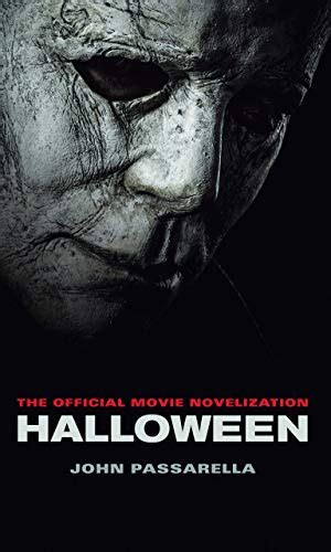 Bookreview Halloween The Official Movie Novelization By John Passarella Titanbooks