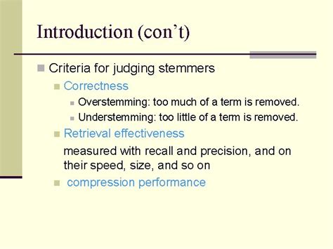 Outline N Introduction N Types Of Stemming Algorithms
