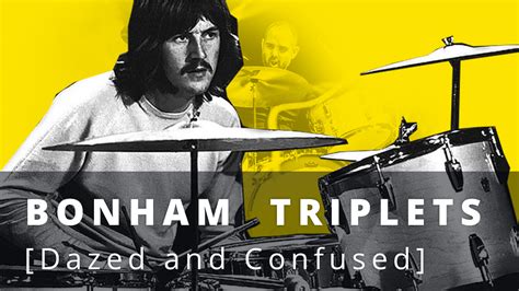 Revealed Bonham Triplets No More Dazed And Confused