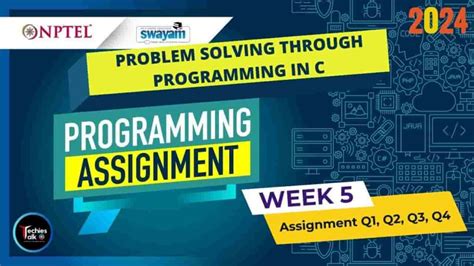 Problem Solving Through Programming In C Week5 Assignment 2024 Techies Talk