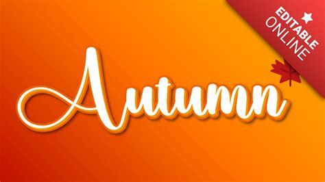 Autumn Editable 3d Text Effect Font Generator
