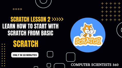 scratch lecture 2 scratch task scratch programming for beginners