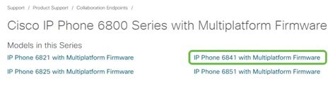 Upgrade The Firmware On The Cisco IP Phone 6800 Series With Multiplatform Firmware Through The