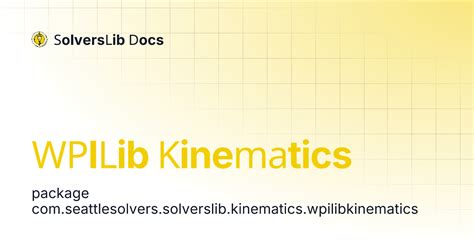 wpilib kinematics solverslib docs
