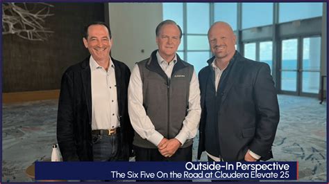 The Six Five On The Road Cloudera Elevate Outside In Perspective