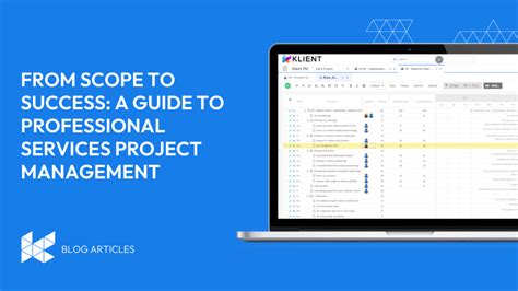 From Scope To Success A Guide To Professional Services Project Management Your Projects In
