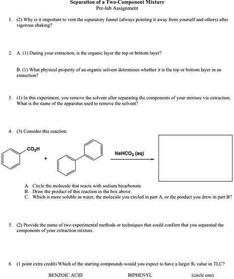 Separation Of A Two Component Mixture Pre Lab Assignment 1 2 Why Is It Important To Vent The