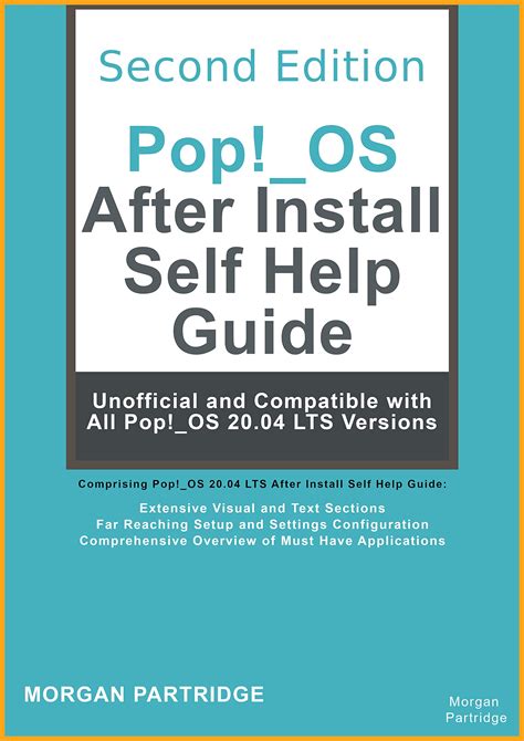 Pop OS LTS After Install Self Help Guide Nd Edition Unofficial And Compatible With All