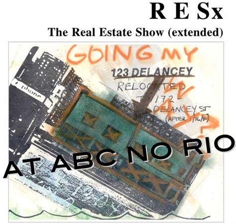 RESx The Real Estate Show Extended April May At ABC No Rio COLEEN FITZGIBBON