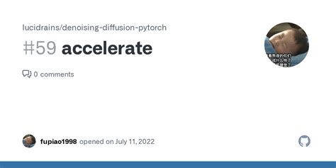 Accelerate · Issue 59 · Lucidrainsdenoising Diffusion Pytorch · Github