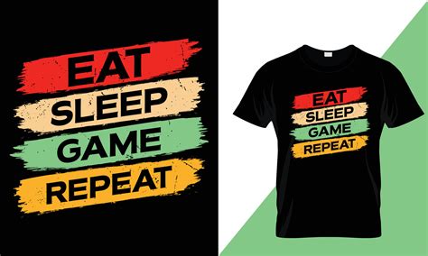 Eat Sleep Game Repeat Typography Gaming T Shirt Design 26183143 Vector