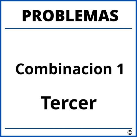 Problemas De Combinacion Para Sexto Grado De Primaria Pdf