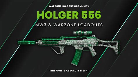 Best Holger 556 Loadouts For Mw3 And Warzone The Absolute Meta Warzone Loadout