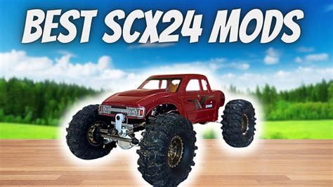 TOP BEST MODS FOR YOUR SCX BUILD YouTube