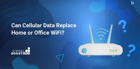 Can Cellular Data Replace Your Home Or Office Wifi