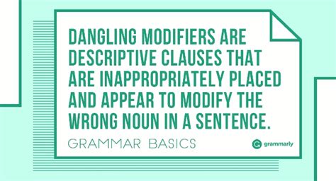 How To Eliminate Dangling Modifiers From Your Writing Grammarly Blog