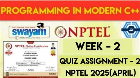 Programming In Modern C Week 2 Quiz Assignment Solution Nptel Swayam 2025 April