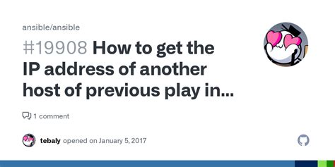 How To Get The Ip Address Of Another Host Of Previous Play In The Playbook · Issue 19908