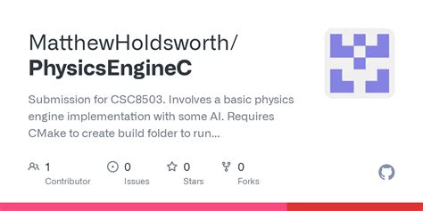 Github Matthewholdsworthphysicsenginec Submission For Csc8503 Involves A Basic Physics