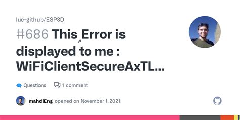This Error Is Displayed To Me WiFiClientSecureAxTLS H No Such File