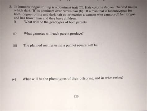 Solved 3 In Humans Tongue Rolling Is A Dominant Trait T