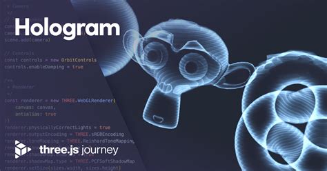 Hologram Shader — Threejs Journey