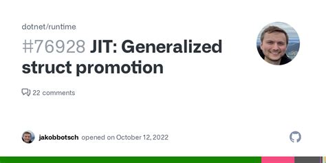 JIT Generalized Struct Promotion Issue 76928 Dotnet Runtime GitHub