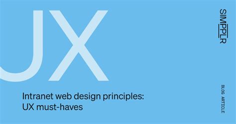 Intranet Web Design Principles Ux Must Haves Simpplr