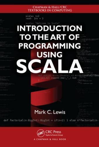Chapman And Hallcrc Textbooks In Computing Ser Introduction To The Art Of Programming Using